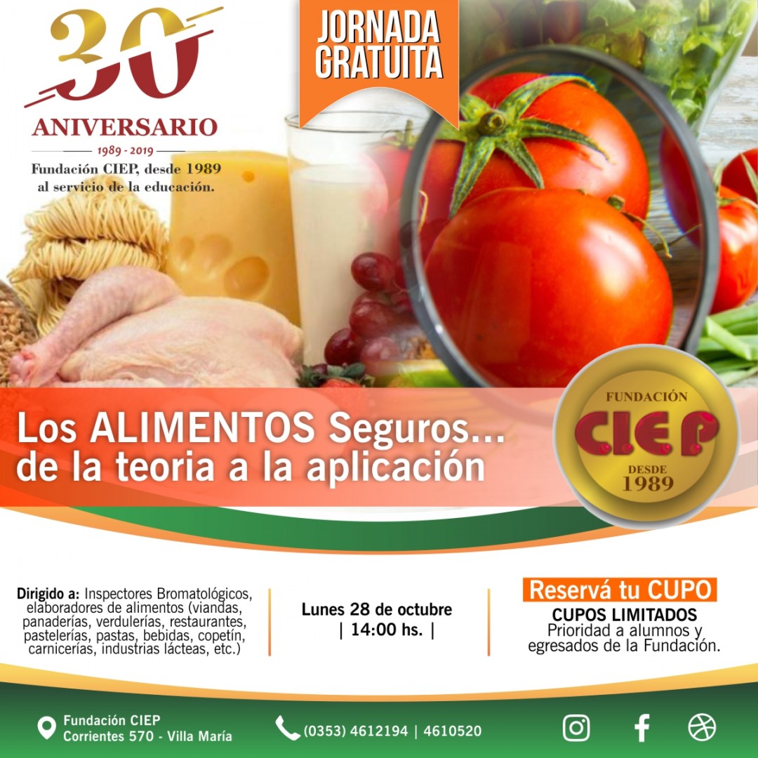 Jornada de “ALIMENTOS SEGUROS… DE LA TEORÍA A LA APLICACIÓN ...